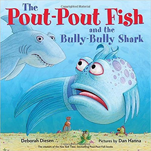 Pout-Pout Fish and the Bully-Bully Shark – My Little J